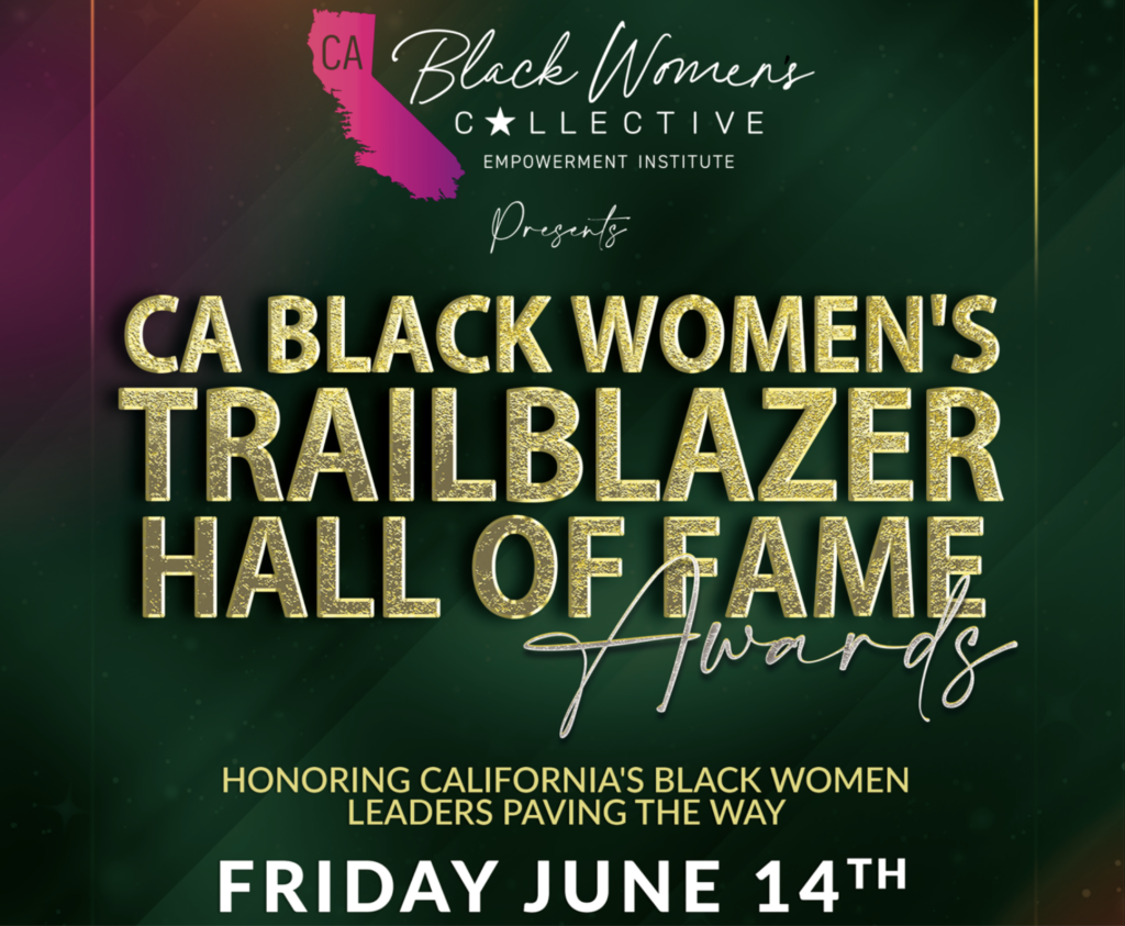 California Black Women’s Collective Will Crown 70 “Trailblazers” at ...